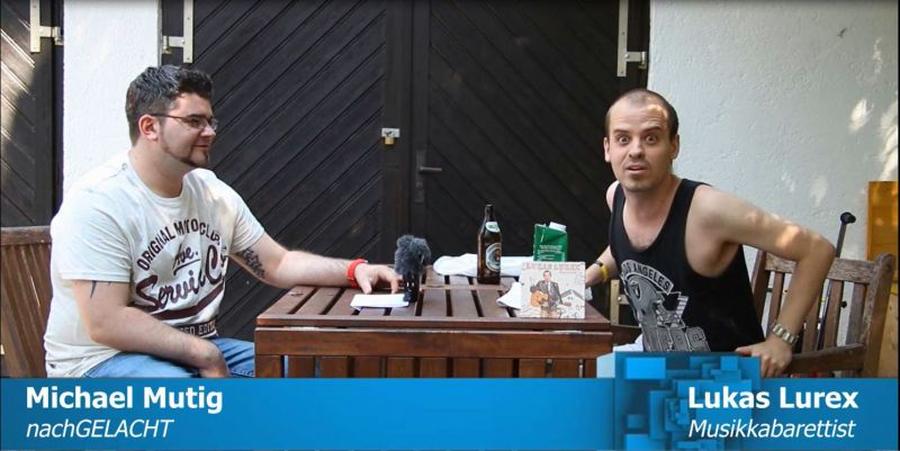 nachGELACHT - Das Interview mit Lukas Lurex - von Michael Mutig | fisch+fleisch